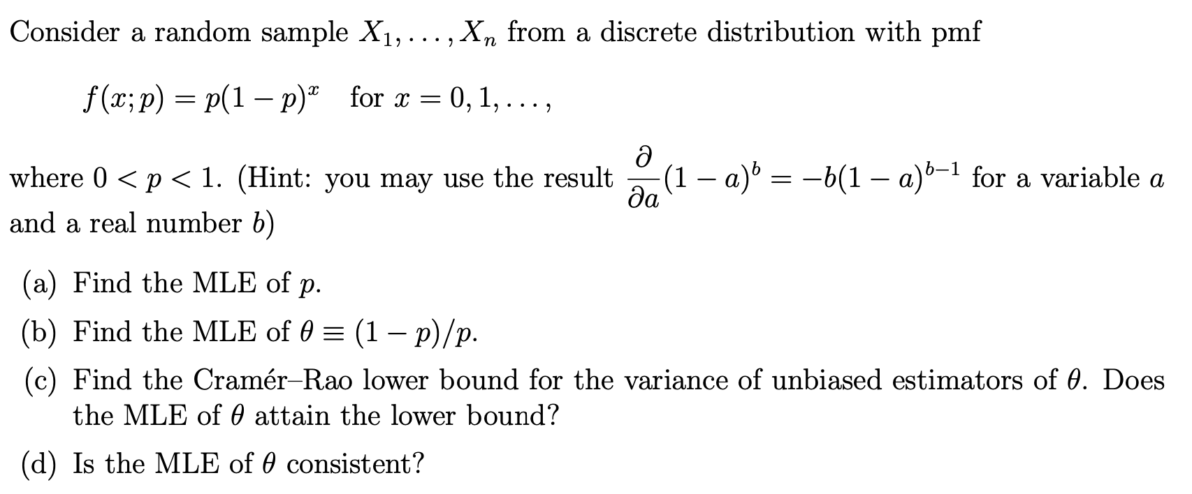 Solved Consider a random sample X1, . . . , Xn from a | Chegg.com