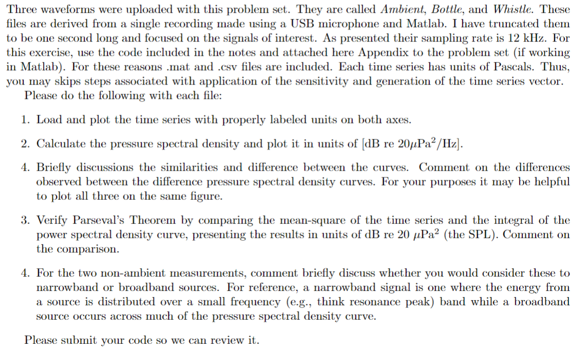 Solved Three waveforms were uploaded with this problem set. | Chegg.com