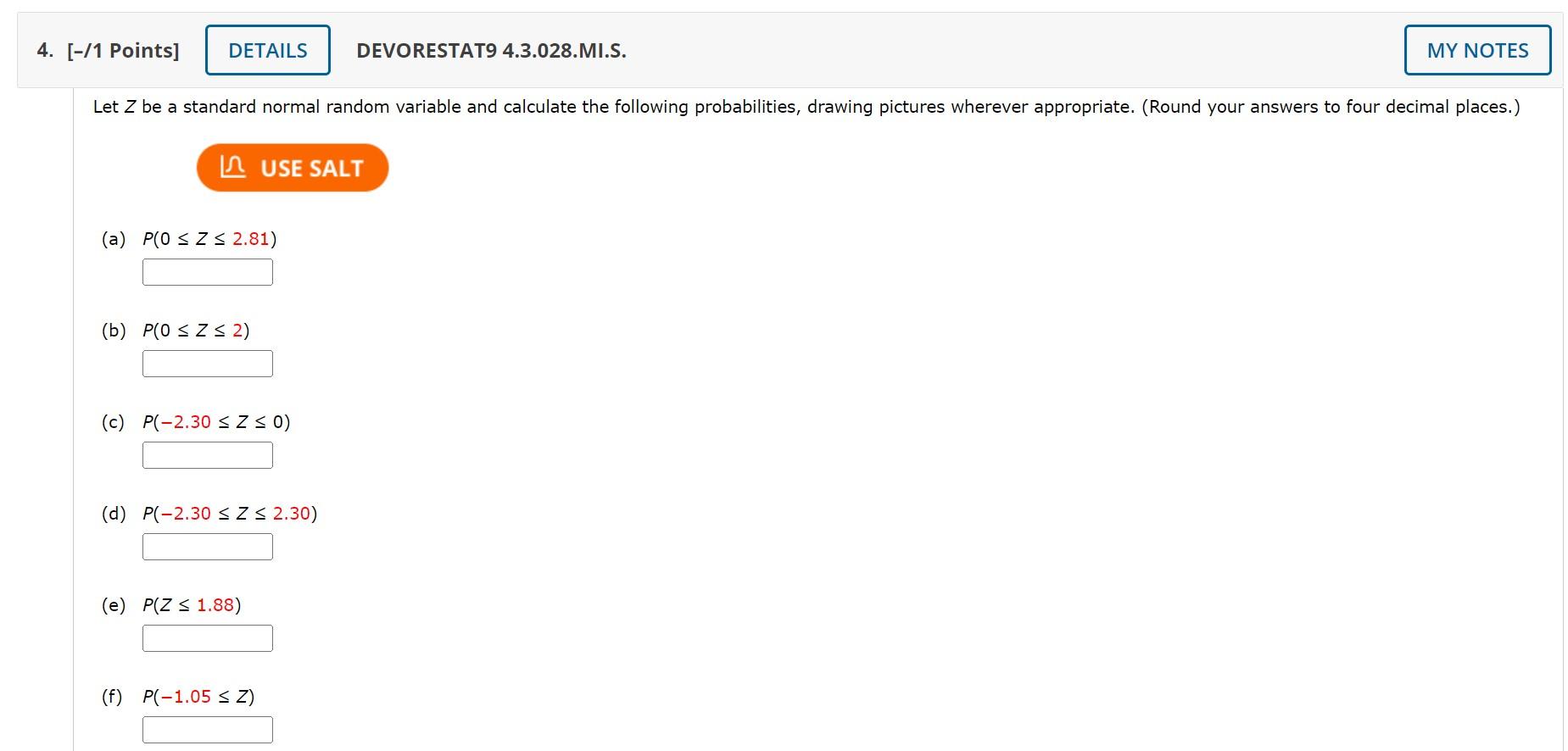 Solved 4. [-/1 Points] DEVORESTAT9 4.3.028.MI.S. Let Z be a | Chegg.com