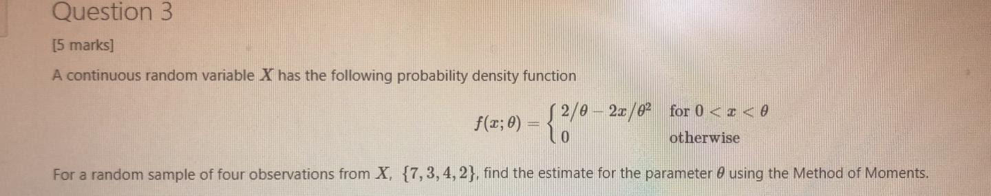 Solved 5 Marks A Continuous Random Variable X Has The 