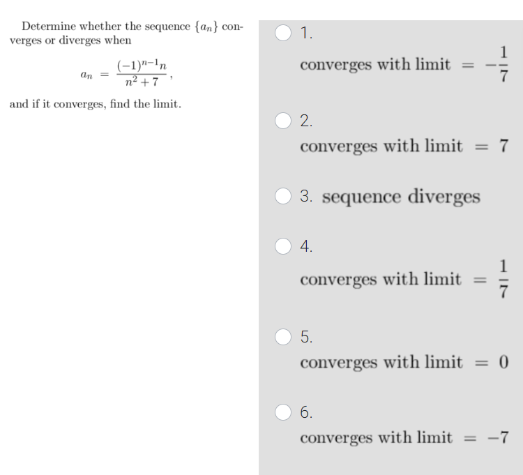 Solved Determine whether the sequence {an} converges or | Chegg.com