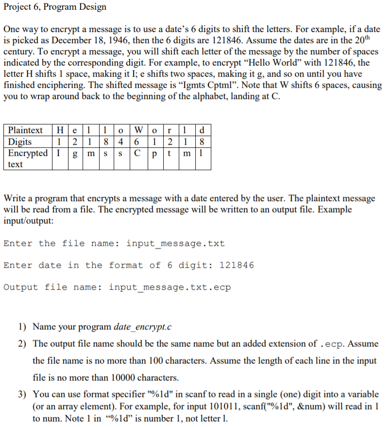 Solved Project 6, Program Design One way to encrypt a | Chegg.com