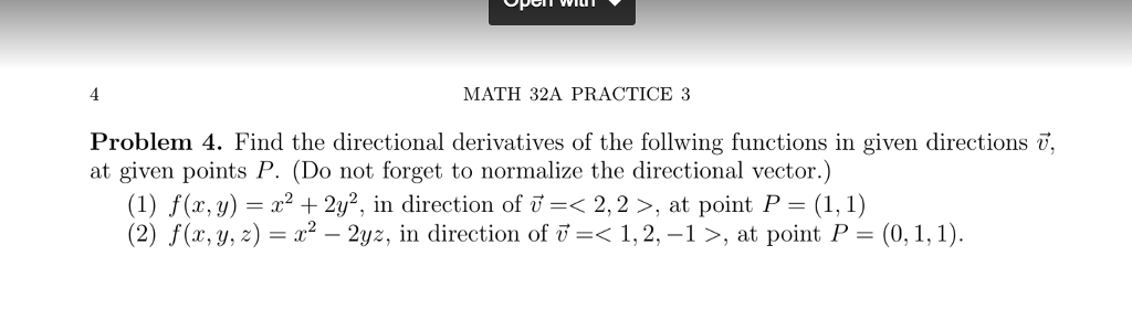 Solved MATH 32A PRACTICE 3 Problem 4. Find the directional | Chegg.com