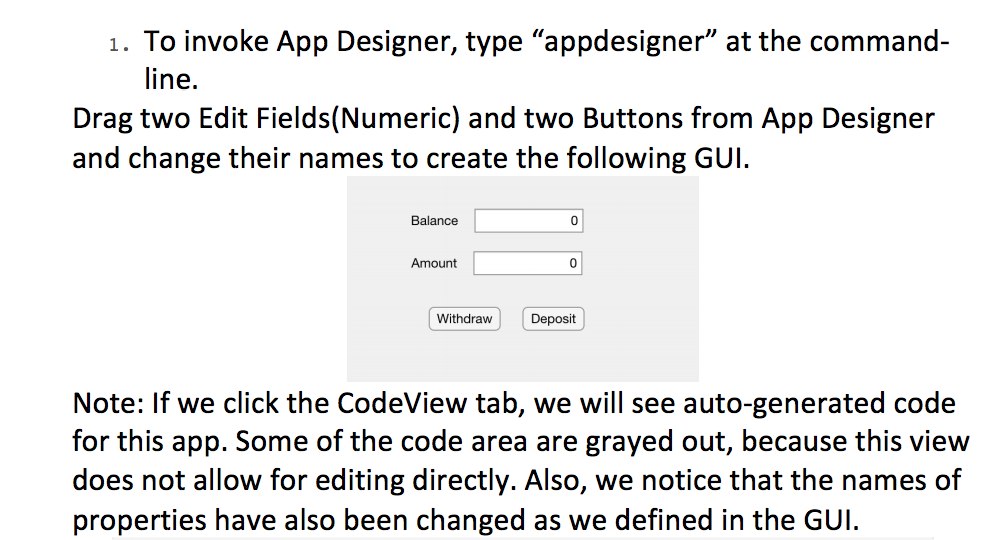 1. To invoke App Designer, type "appdesigner” at the | Chegg.com