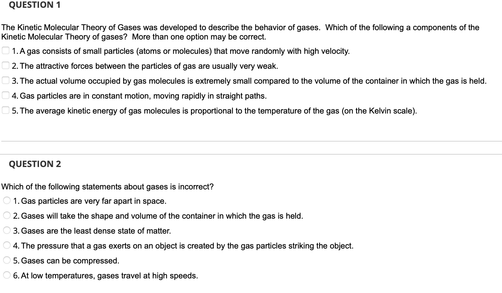 Solved QUESTION 1 The Kinetic Molecular Theory of Gases was | Chegg.com