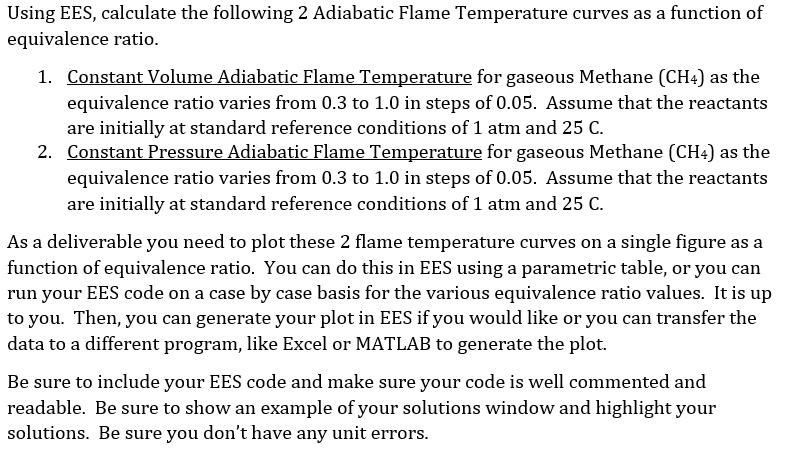 Using EES, calculate the following 2 Adiabatic Flame | Chegg.com