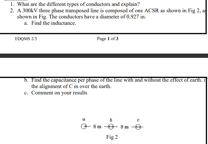 Solved A 300kV ﻿three phase transposed line is composed of | Chegg.com