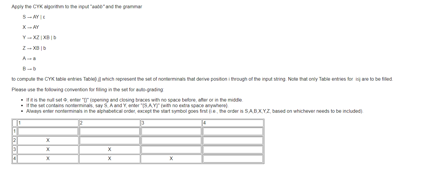 Solved Apply The Cyk Algorithm To The Input Aabb And The 