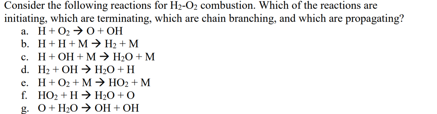 Solved Consider the following reactions for H2-O2 | Chegg.com