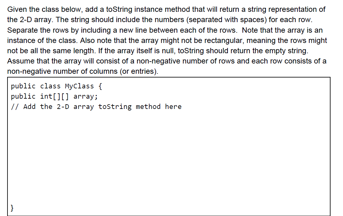 Solved Given the class below, add a toString instance method | Chegg.com