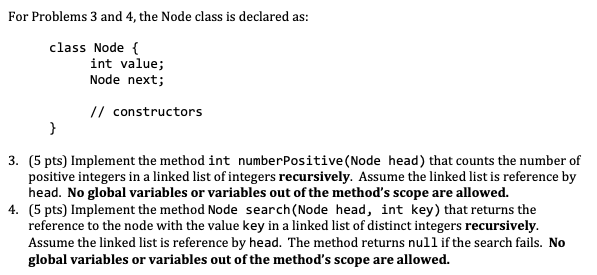 Solved For Problems 3 and 4, the Node class is declared as: | Chegg.com