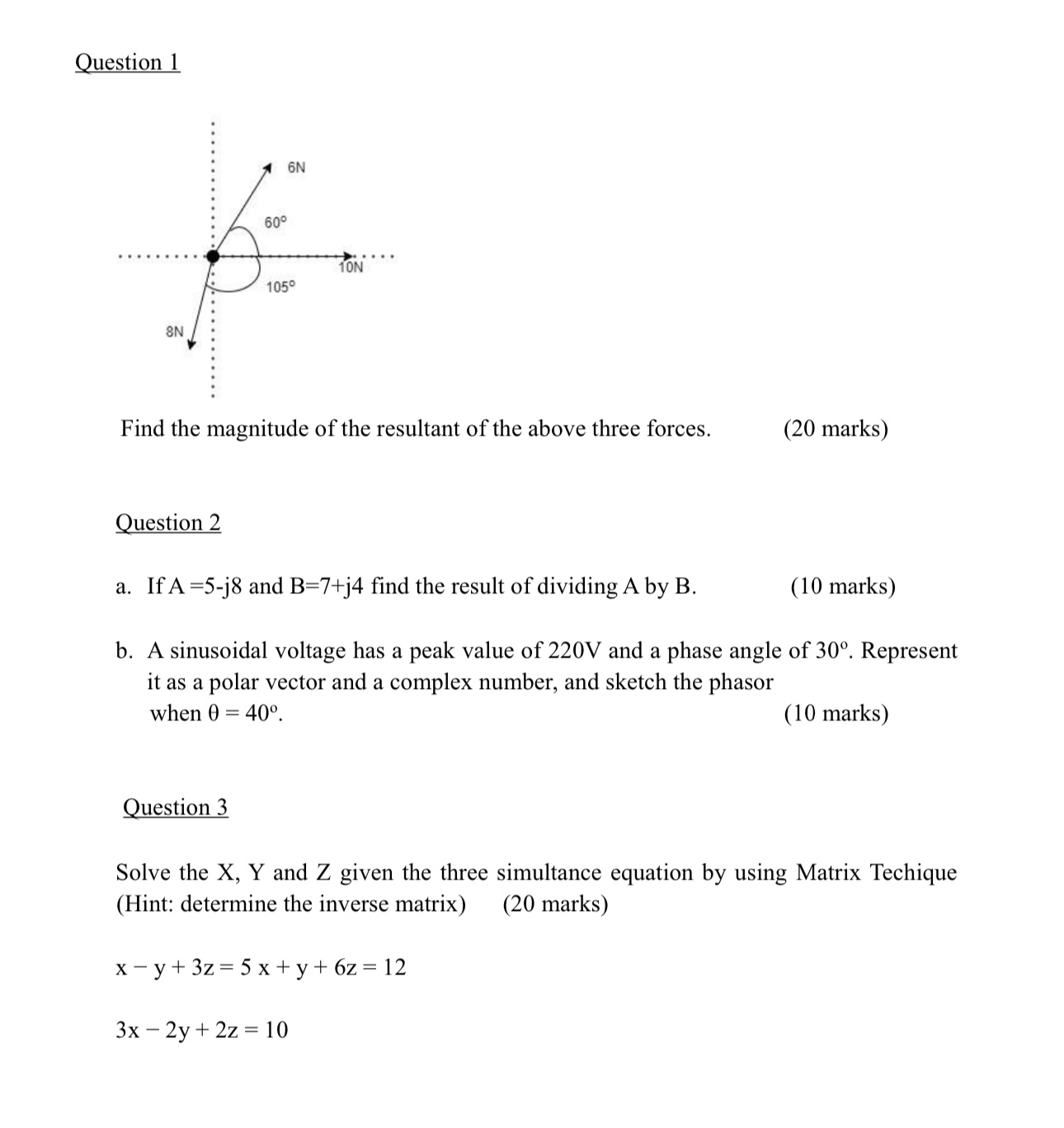 Solved Question 1 Find the magnitude of the resultant of the | Chegg.com
