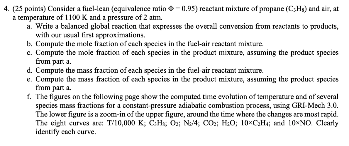 Solved 4 25 Points Consider A Fuel Lean Equivalence