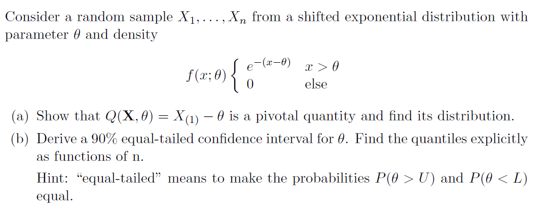 Solved Consider a random sample X1,..., Xn from a shifted | Chegg.com