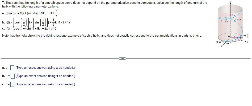 Solved To illustrate that the length of a smooth space curve | Chegg.com