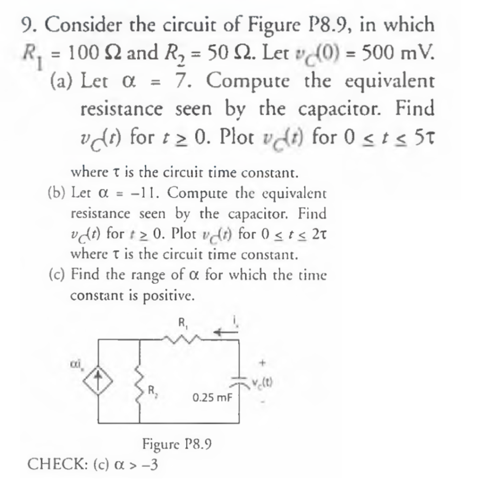 Solved 9. Consider the circuit of Figure P8.9, in which R = | Chegg.com