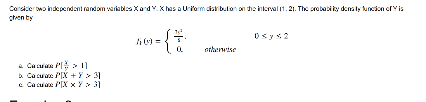 Solved Consider two independent random variables X and Y. X | Chegg.com
