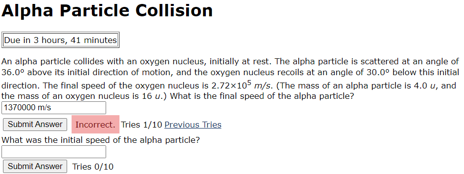 Solved An alpha particle collides with an oxygen nucleus, | Chegg.com