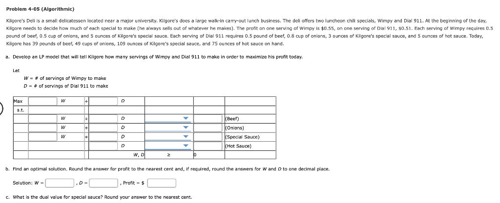 Problem 4-05 (Algorithmic) Kilgore's Deli is a small | Chegg.com