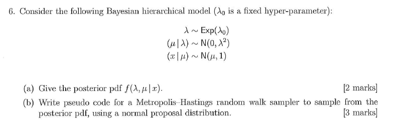 6. Consider the following Bayesian hierarchical model | Chegg.com