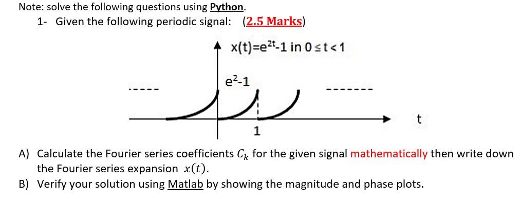 Solved Note: solve the following questions using Python. 1- | Chegg.com