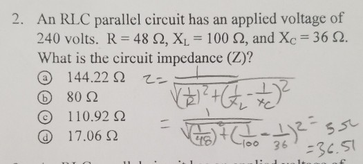 Solved An RLC parallel circuit has an applied voltage of 240 | Chegg.com