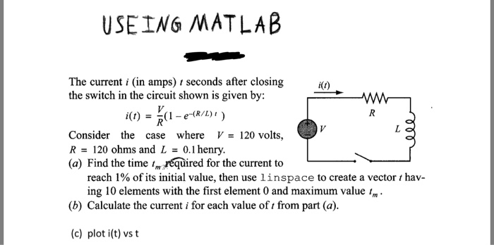 Solved USEING MATLAB The current i (in amps) i seconds after | Chegg.com