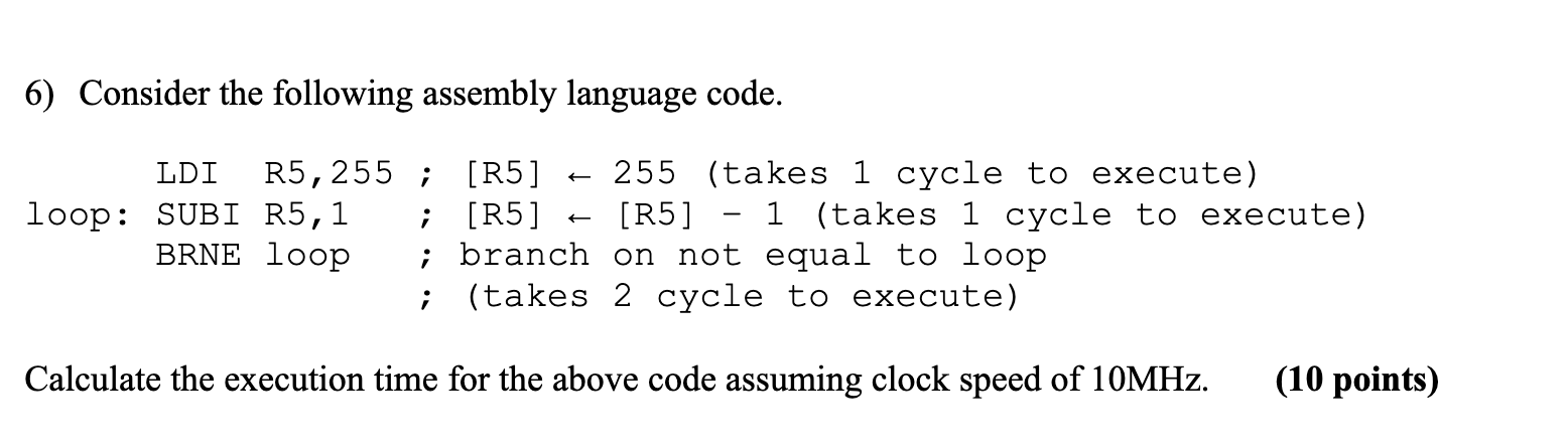 Solved 6) Consider the following assembly language code. LDI | Chegg.com