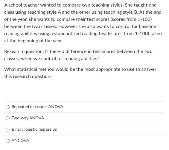 Solved A school teacher wanted to compare two teaching | Chegg.com
