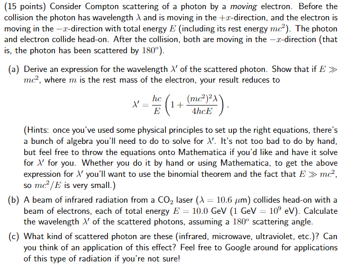 (15 points) Consider Compton scattering of a photon | Chegg.com
