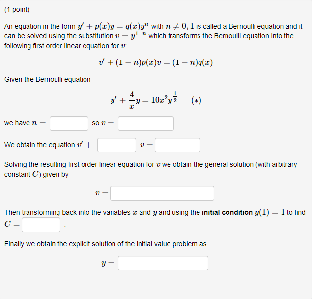 Solved (1 point) An equation in the form y′+p(x)y=q(x)yn | Chegg.com