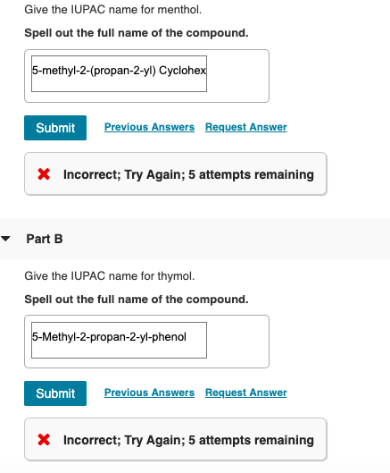 Solved Give the IUPAC name for menthol. Spell out the full | Chegg.com