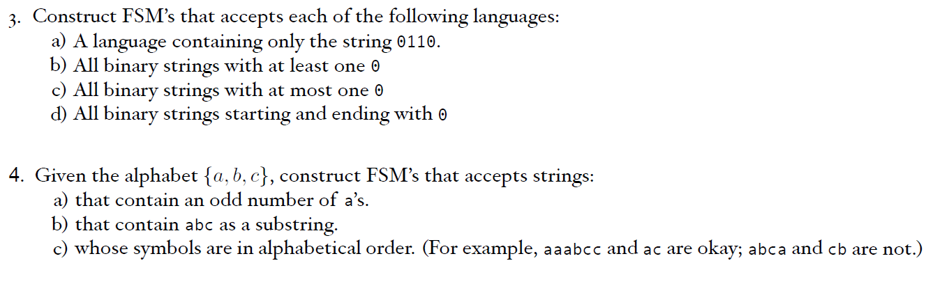 Solved 3. Construct FSM's that accepts each of the following | Chegg.com