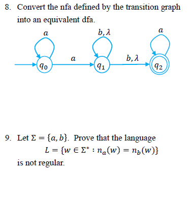 Solved 8. Convert the nfa defined by the transition graph | Chegg.com