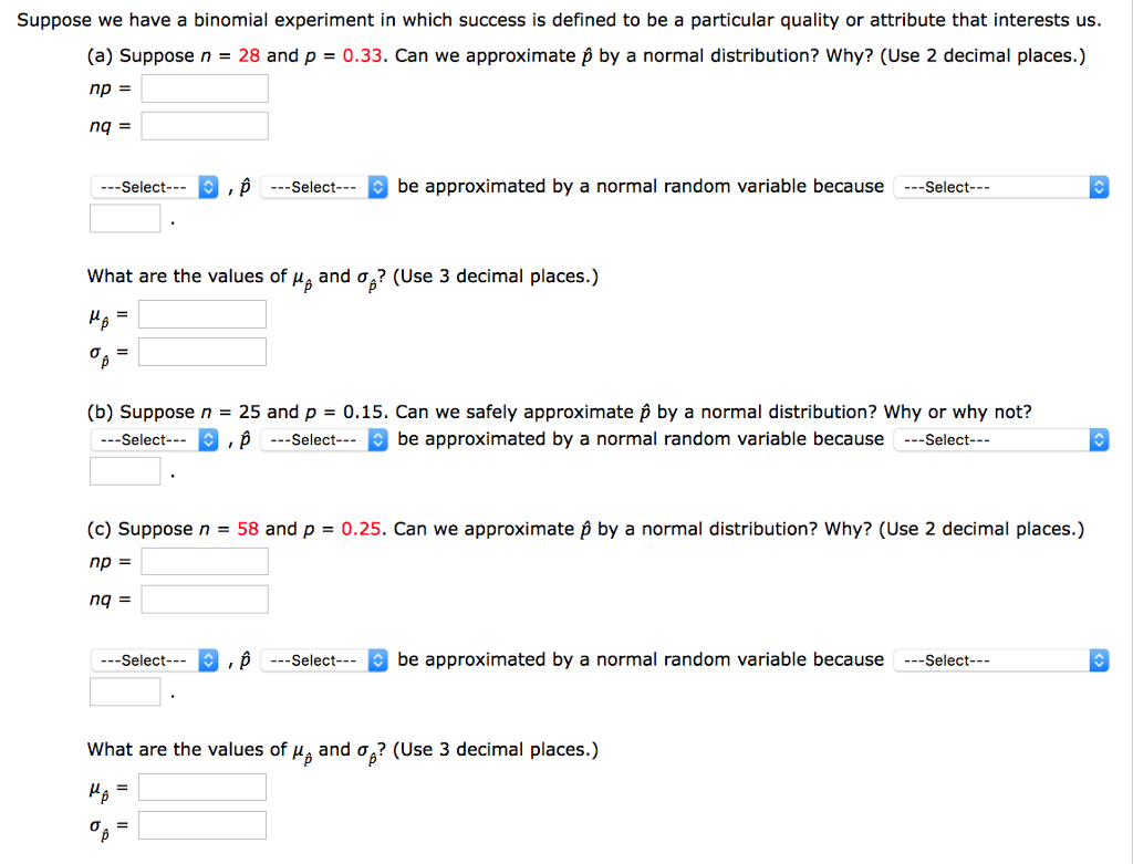 Solved Suppose we have a binomial experiment in which | Chegg.com