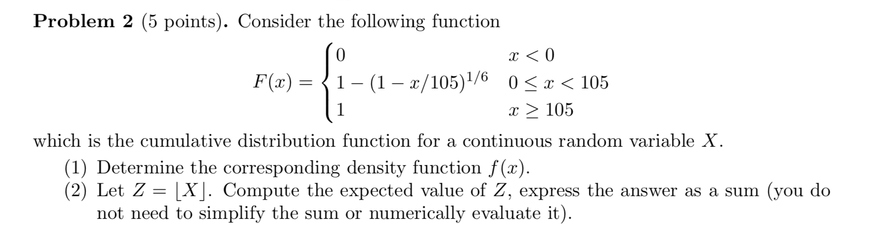 Solved 1 Problem 2 (5 points). Consider the following | Chegg.com Solved 1 Problem 2 (5 points). Consider the following | Chegg.com