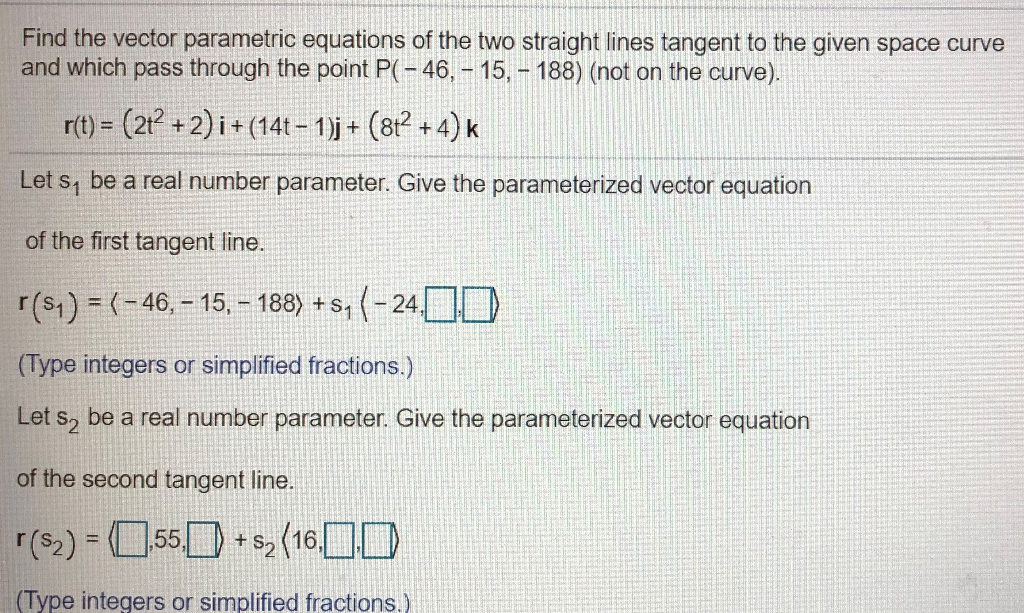 Solved Find the vector parametric equations of the two | Chegg.com