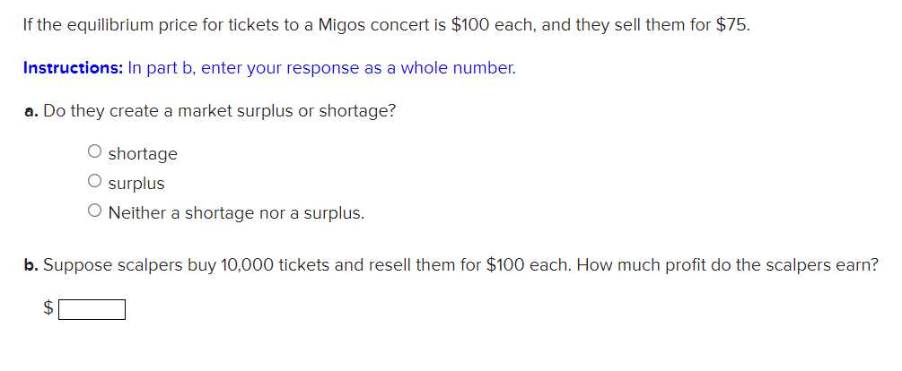 Solved If the equilibrium price for tickets to a Migos | Chegg.com