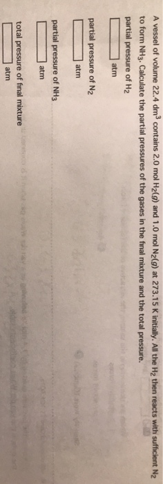 Solved A vessel of volume 22.4 dm3 contains 2.0 mol H2(g) | Chegg.com