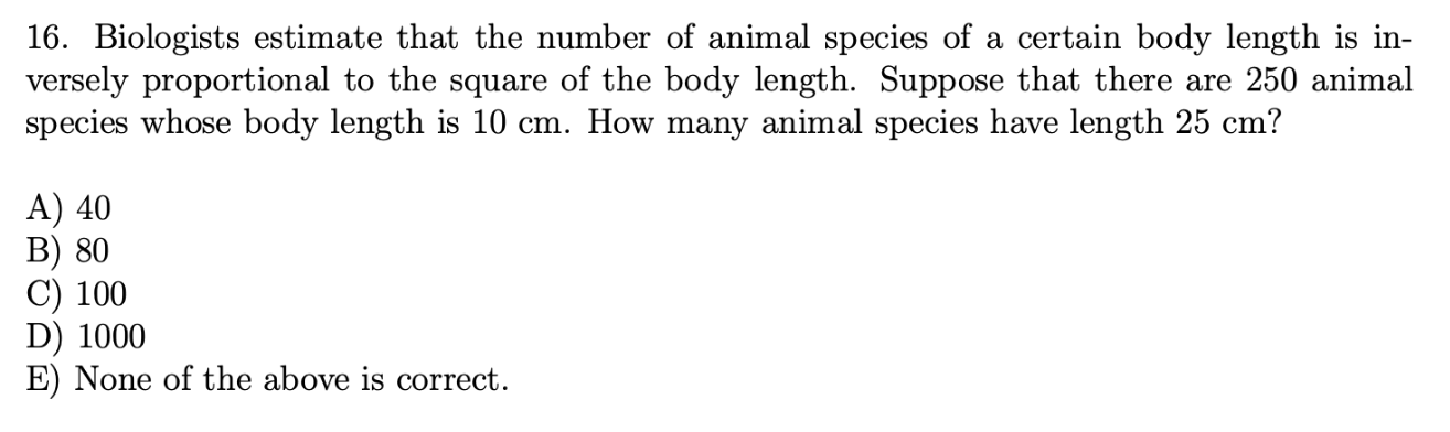 Solved 16. Biologists estimate that the number of animal | Chegg.com