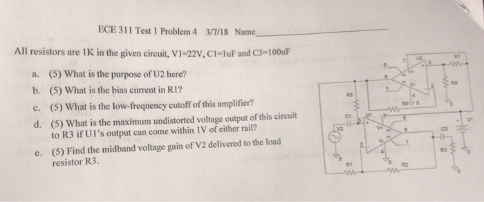 Solved ECE 311 Test 1 Problem 4 3/7/18 Name All resistors | Chegg.com