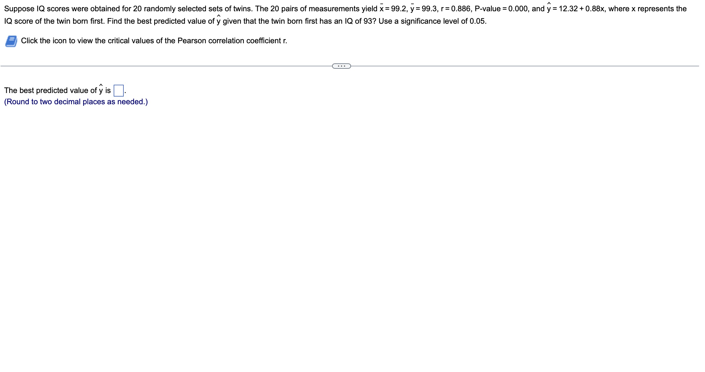 Solved IQ ﻿score of the twin born first. Find the best | Chegg.com
