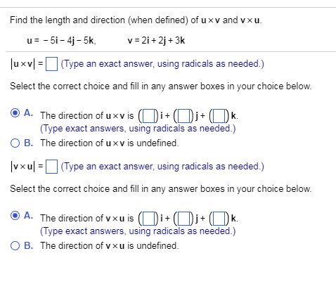 Solved Find the length and direction (when defined) of u x v | Chegg.com