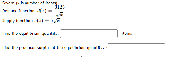 Solved 1936 Given: (x is number of items) Demand function: | Chegg.com