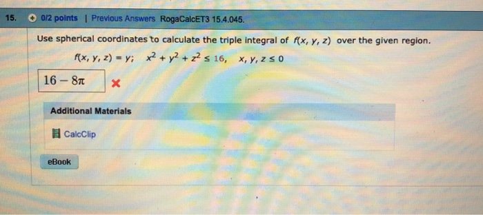 Solved 0/1 points | Previous Answers RogaCalcET3 15.4.051. | Chegg.com Solved 0/1 points | Previous Answers RogaCalcET3 15.4.051. | Chegg.com