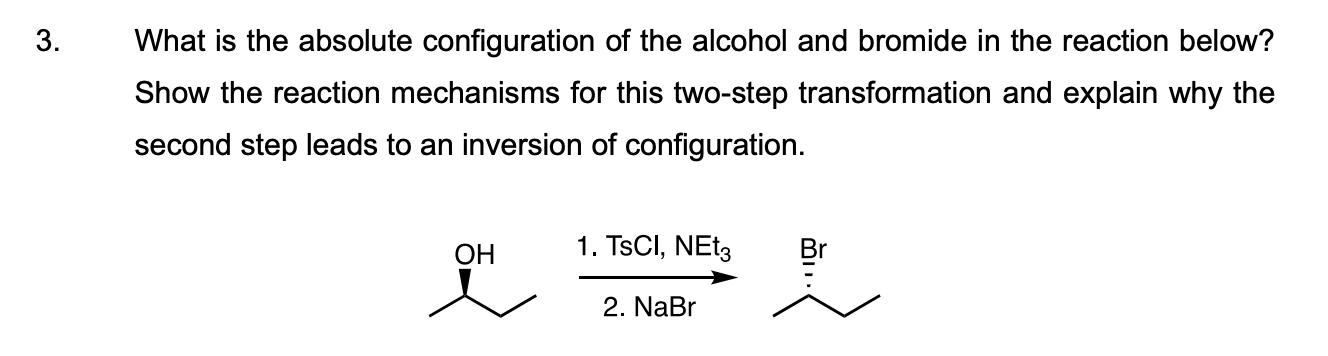 Solved What is the absolute configuration of the alcohol and | Chegg.com