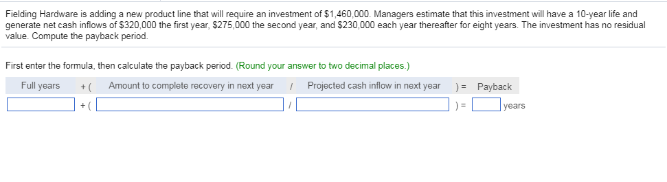 Solved Fielding Hardware is adding a new product line that | Chegg.com