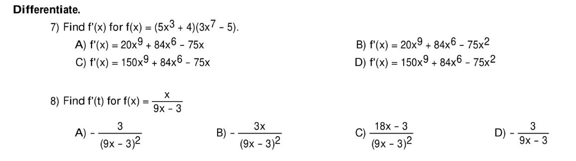 Solved Differentiate. 7) Find f'(x) for f(x) = (5x3 + 4)(3x7 | Chegg.com