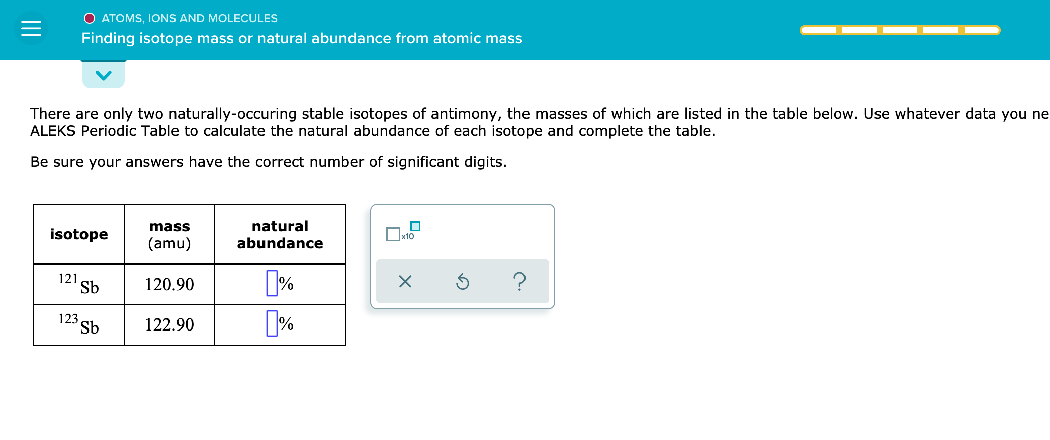 Solved O ATOMS, IONS AND MOLECULES Finding isotope mass or | Chegg.com