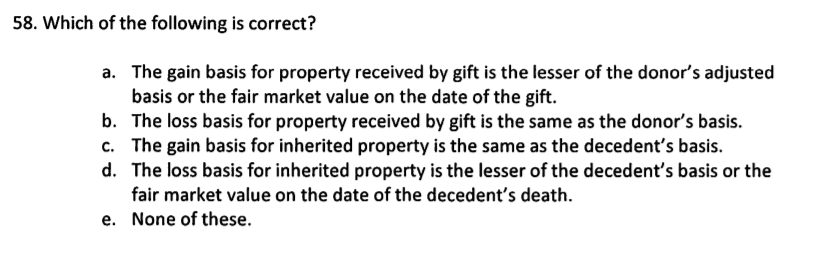 Solved 58. Which of the following is correct? a. The gain | Chegg.com
